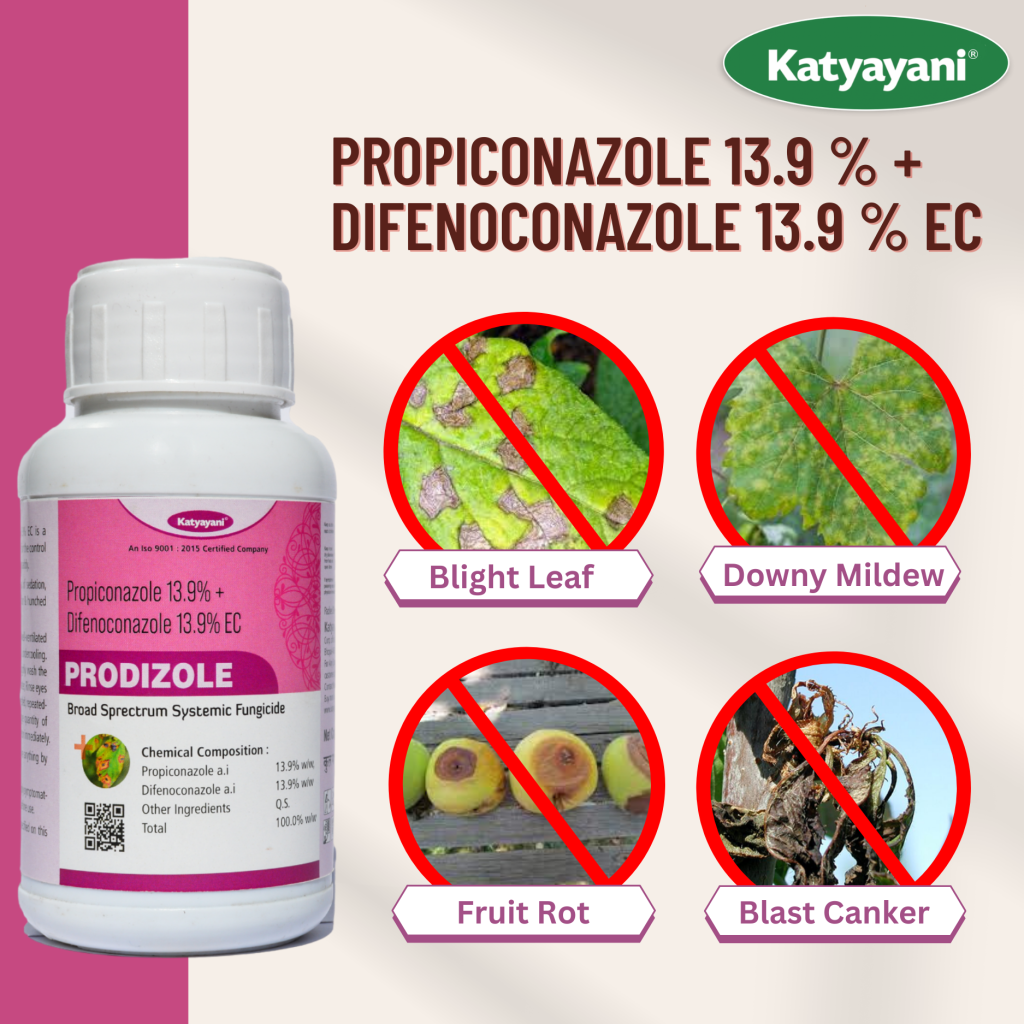 Propiconazole 13.9 % + Difenoconazole 13.9 % - PRODIZOLE - Katyayani ...